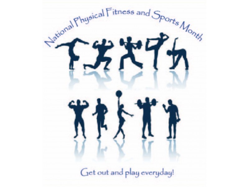 May is "National Physical Fitness and Sports Awareness Month ...